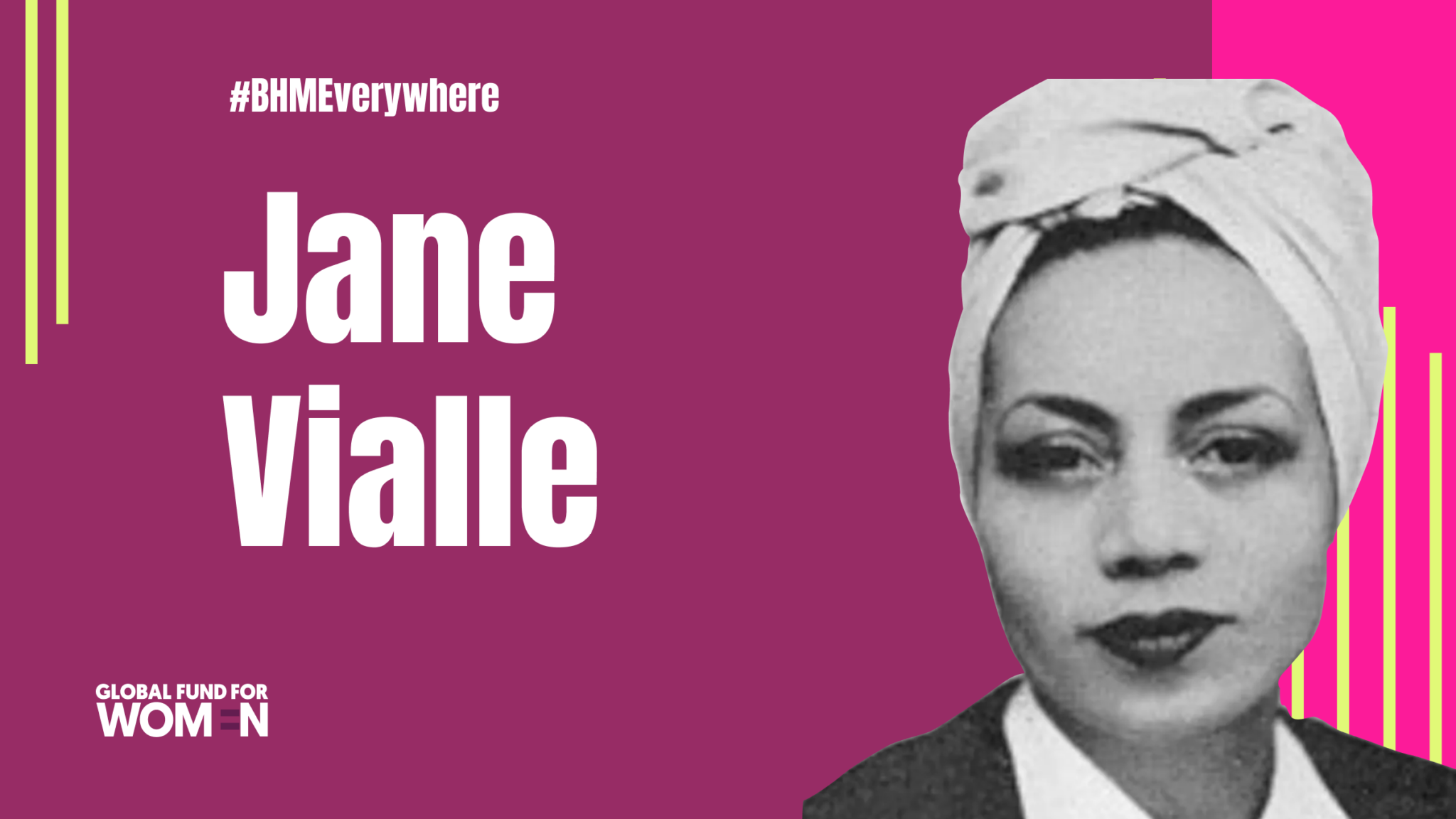 2022: Black History Month Everywhere - Global Fund for Women